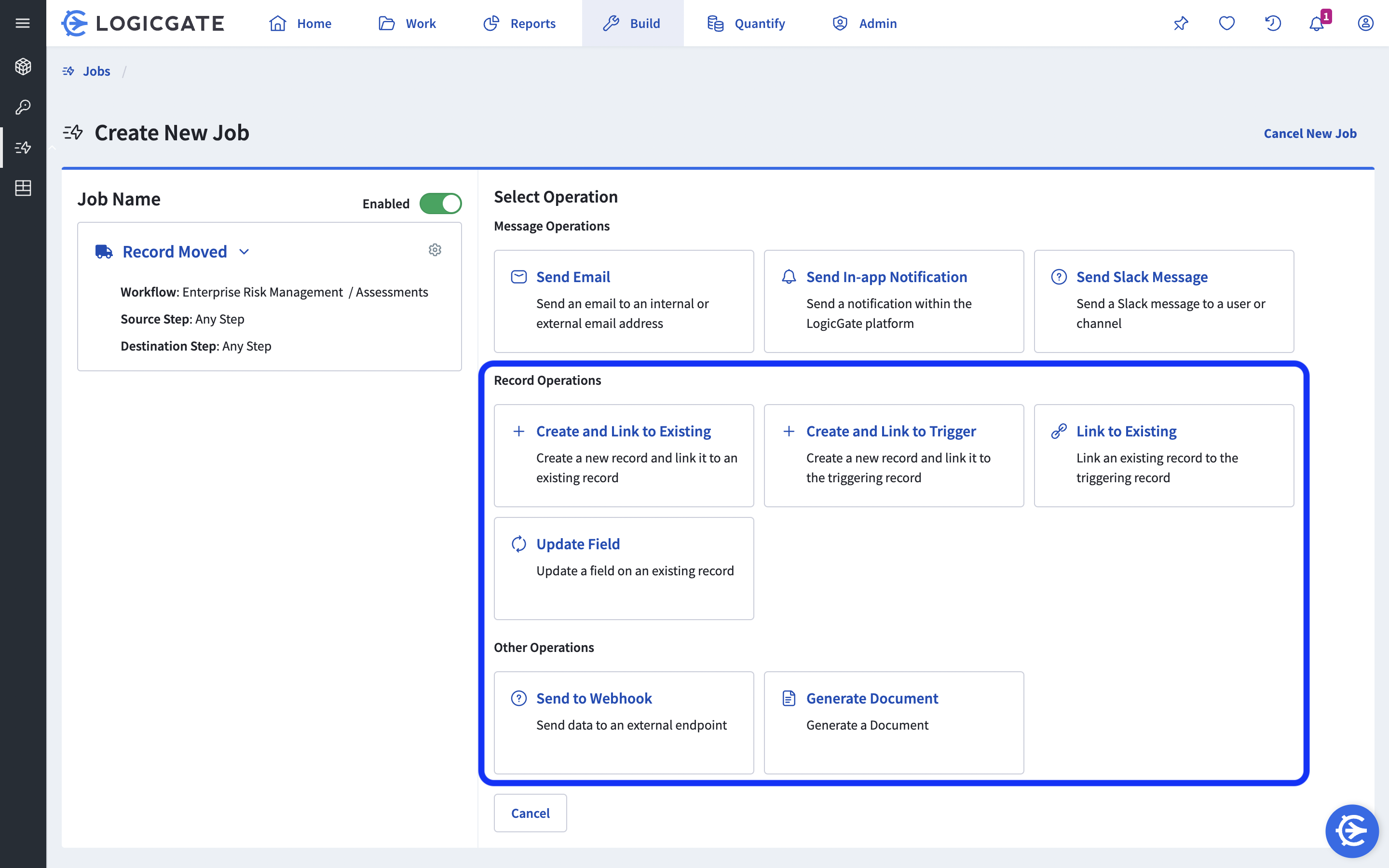 Job Record Operations for Advanced Automations – LogicGate Help Center